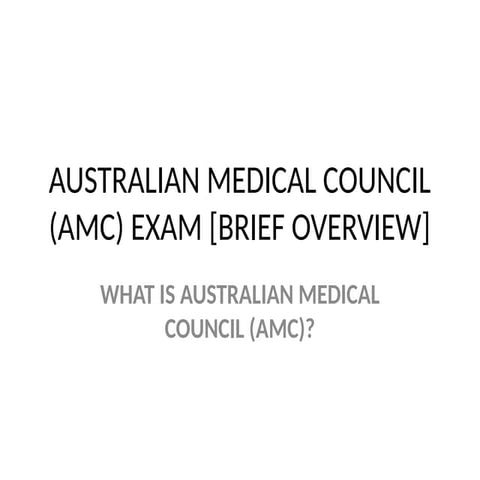 AUSTRALIAN_MEDICAL_COUNCIL_AMC_EXAM_.pptx