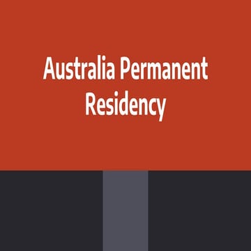 Australia Permanent Residency.pptx