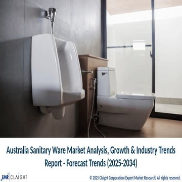 Australia Sanitary Ware Market Size & Growth | Trends 2034 | PPTX