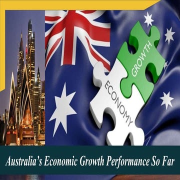 Australia’s Economic Growth Performance So Far | PPTX | Infectious ...