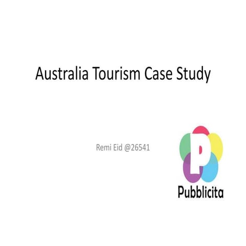 Australia Tourism Case Study | PPTX