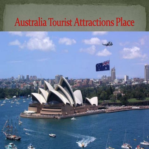 Australia tourist attractions places | PPTX
