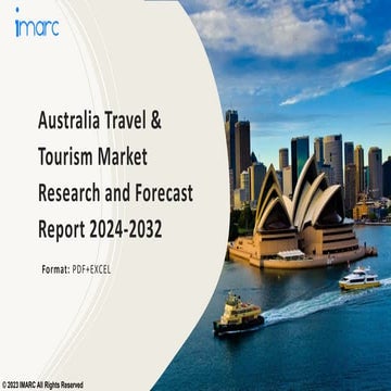 Australia Travel & Tourism Market Growth, Demand and Challenges of the ...