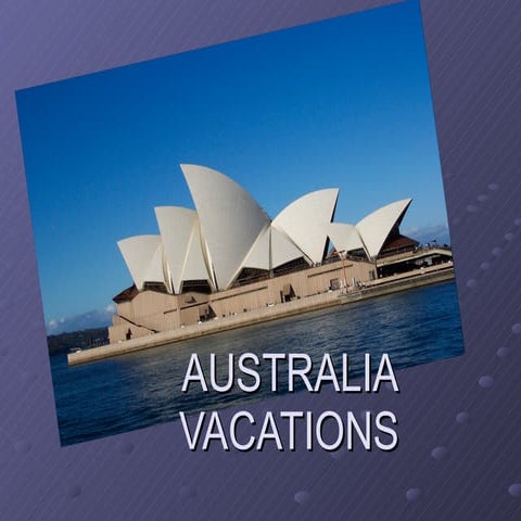 Australia Vacations | PPT