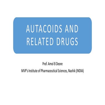 Autacoids, Histamine and Antihistaminic agents | PPTX