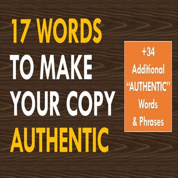 Copywriter's Toolbox - 14 Words To Make Your Copy AUTHENTIC + 24 More ...