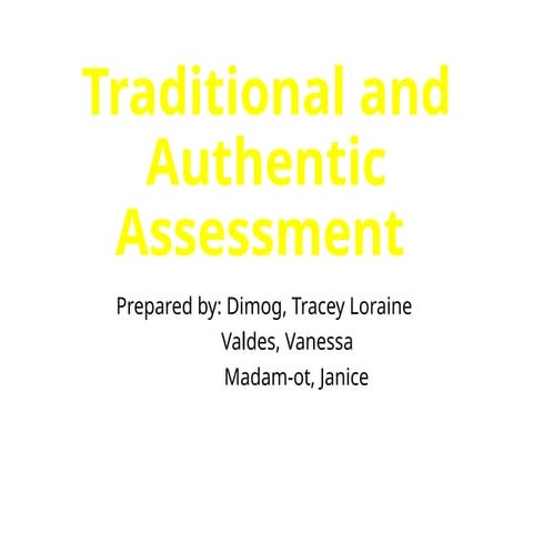 authentic-vs-traditional-assesmentt.pptx