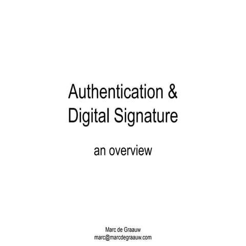 Authentication and signatures overview | PPTX | Internet | Computing