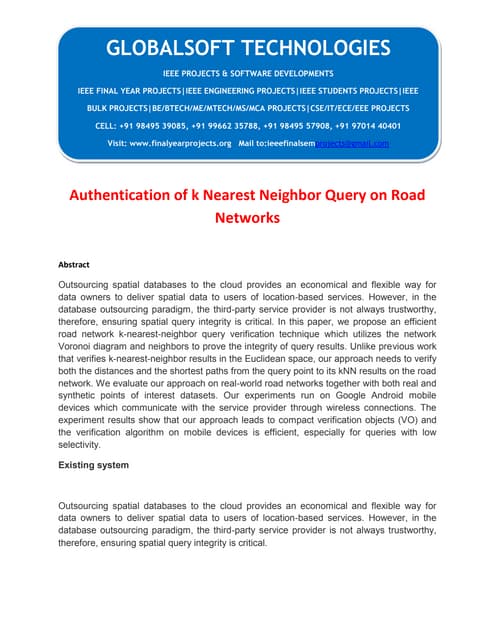 Ieee 2014 Java Data Mining Projects Authentication Of K Nearest Neighbor Query On Road Networks
