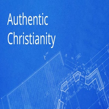Authentic Christianity Changes People.pptx
