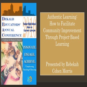 Authentic learning how to facilitate community improvement through ...