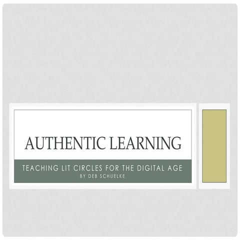Authentic learning assigment | PPT