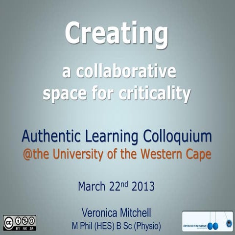 Authentic Learning Colloquium @University of the Western Cape | PPT