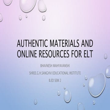 Authentic Materials and Online resources for ELT B.Ed.pptx