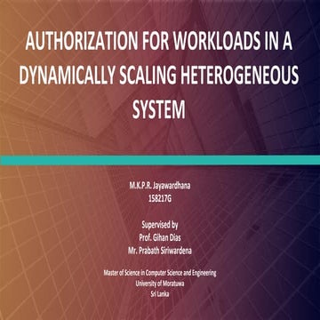 Authorization For Workloads In A Dynamically Scaling Heterogeneous