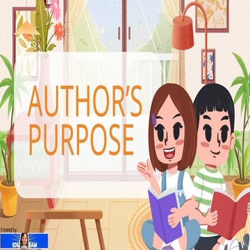 Author’s Purpose PPT - Lesson and Activities | PPTX