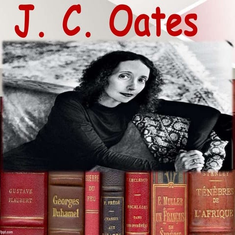 Author's style-J. C. Oates | PPTX