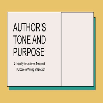 AUTHOR’S TONE AND PURPOSE.pptx