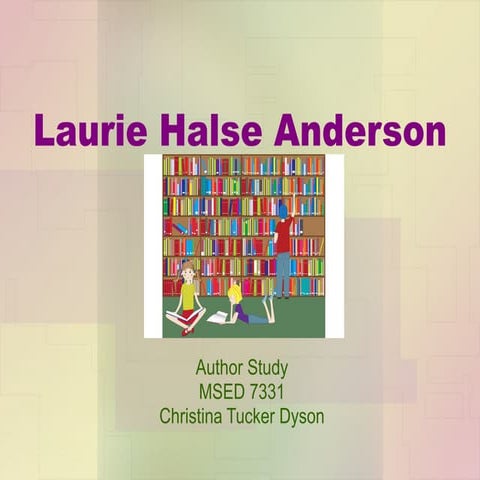 Author study laurie halse anderson | PPT | Fiction | Books and Literature