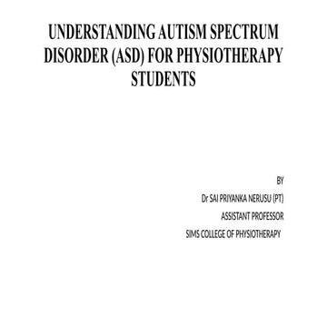 Autism Awareness Program including Physiotherapy rehab | PPTX