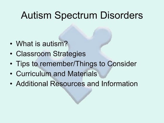 Autism Awareness for Teachers and the Classroom | PPT