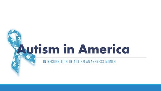 Autism awareness month slide 2013 | PPTX