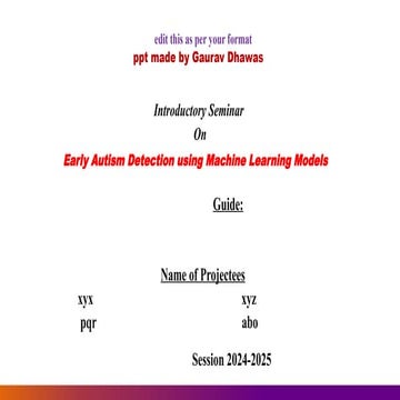 AutismPredictionMajorProject presenattion | PPTX