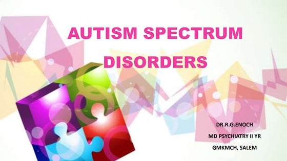 Autism Spectrum Disorder (ASD) Presentation | PPT