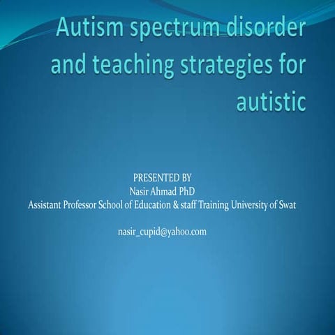 Autism Spectrum Disorder (ASD) | PPTX