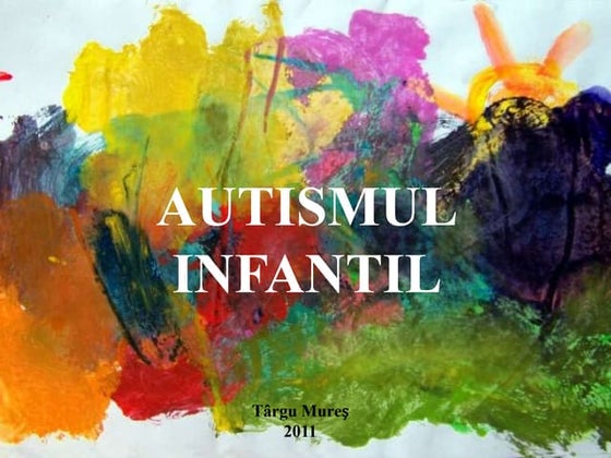 Prezentare autism | PPT