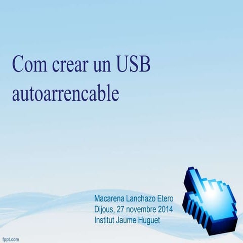 Autoarrencada des de l'usb | PPTX