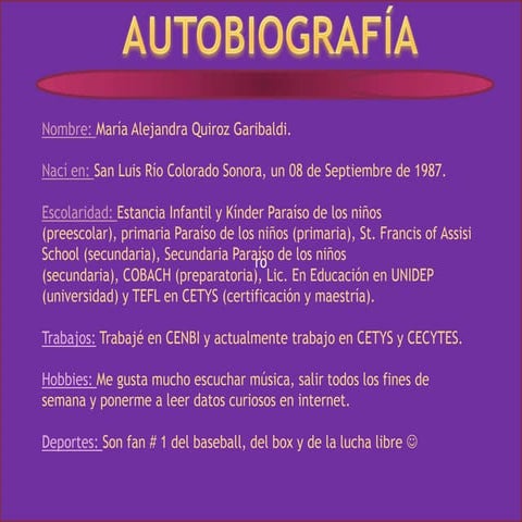Autobiografia Ma. Alejandra Quiroz G. | PPTX