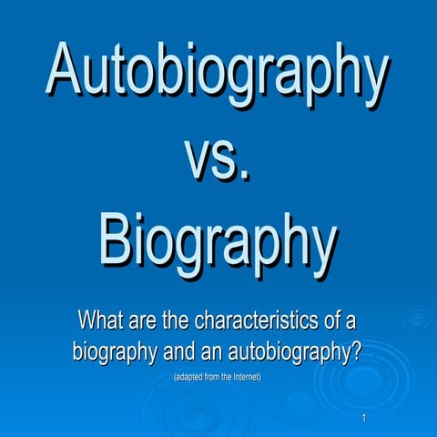 Autobiographyandbiography | PPT