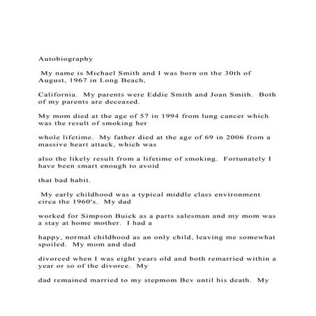 Autobiography My name is Michael Smith and I was born on .docx