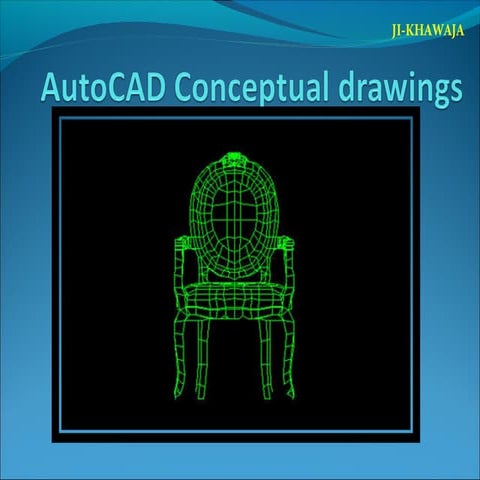 Auto cad conceptual drawings | PPT