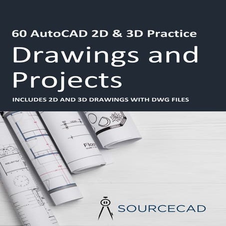 AUTOCAD 2D&3D PRACTICE DRAWING | PDF