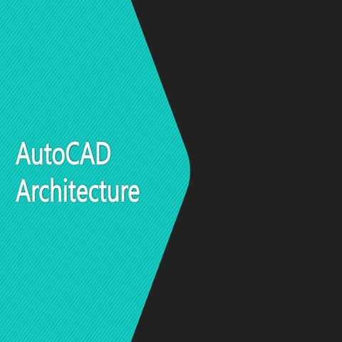 AutoCAD-Architecture.8367704.powerpoint.pptx