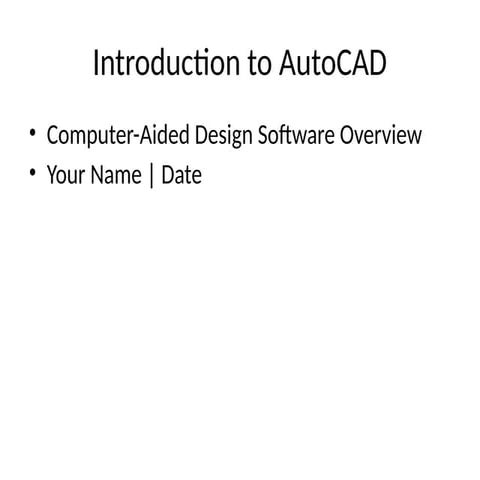 AutoCAD_Presentation.pptx simple and basic | PPT