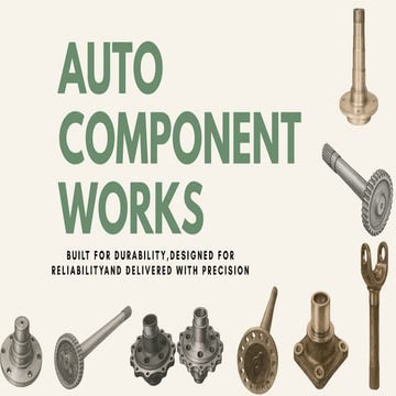 Auto Component Works-2025-2026 Presentation .pdf