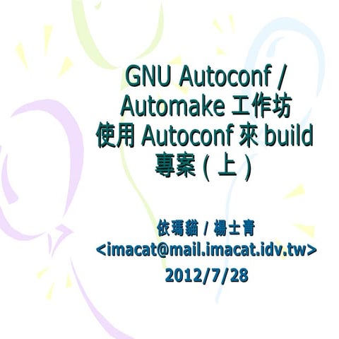GNU Autoconf / Automake #1 | ODP