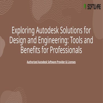 Explore Autodesk Software Solutions for Professionals | PPTX