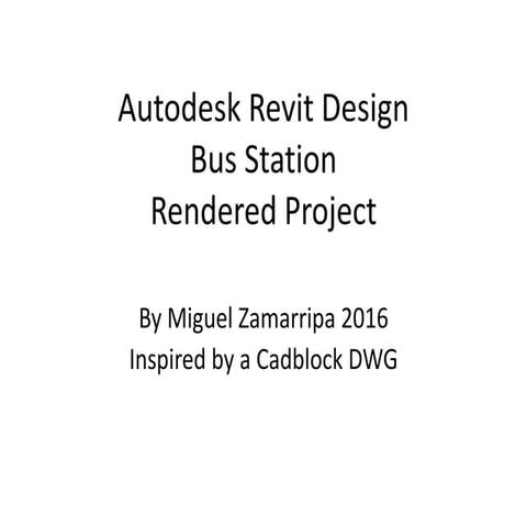 Autodesk revit design(bus station) | PPTX