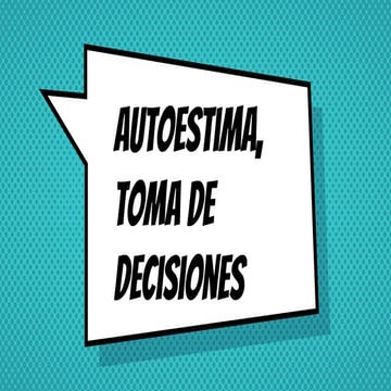LA AUTOESTIMA Y SUS CARACTERÍSTICAS- ¿QUÉ ES? | PPTX