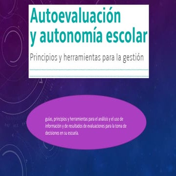 AUTOEVALUACIÓN Y AUTONOMÍA ESCOLAR.pptx