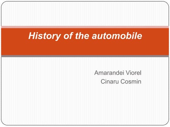 History of cars presentation | PPTX | Auto Technology | Automotive