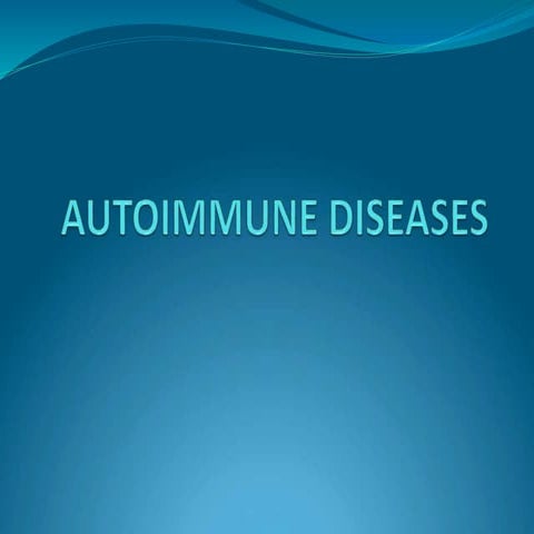 AUTOIMMUNE DISEASES (1).ppt
