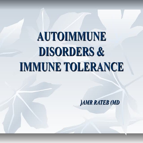 Autoimmune disorders & | PPT
