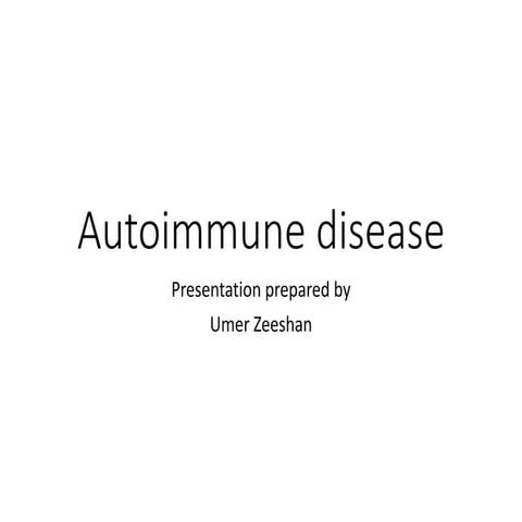 Autoimmune disorders, Educational Platform.pptx