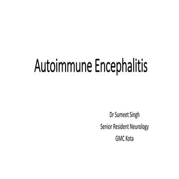 presentation on Autoimmune Encephalitis.pptx
