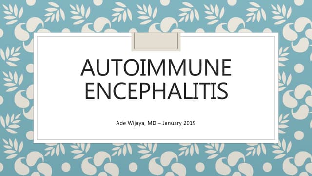 Anti-NMDA Receptor Encephalitis | PPTX